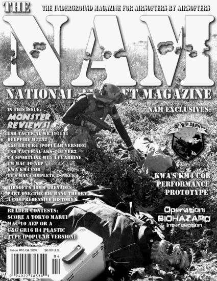 NAM Magazine Issue 16 4th Quarter 2007 Now Out | Popular Airsoft ...
