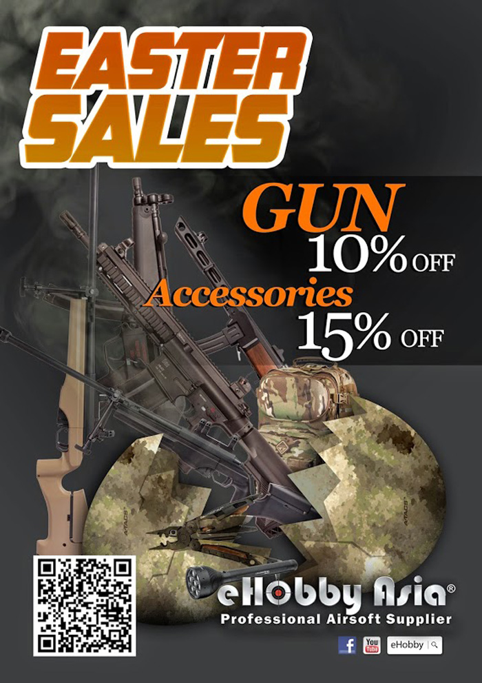 eHobby Asia Easter Sales Final Call | Popular Airsoft: Welcome To The ...