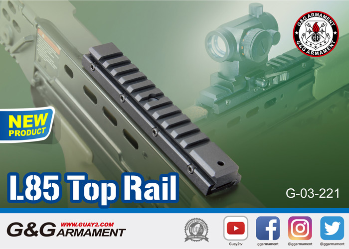 New G&G Armament L85 Top Rail | Popular Airsoft: Welcome To The Airsoft ...