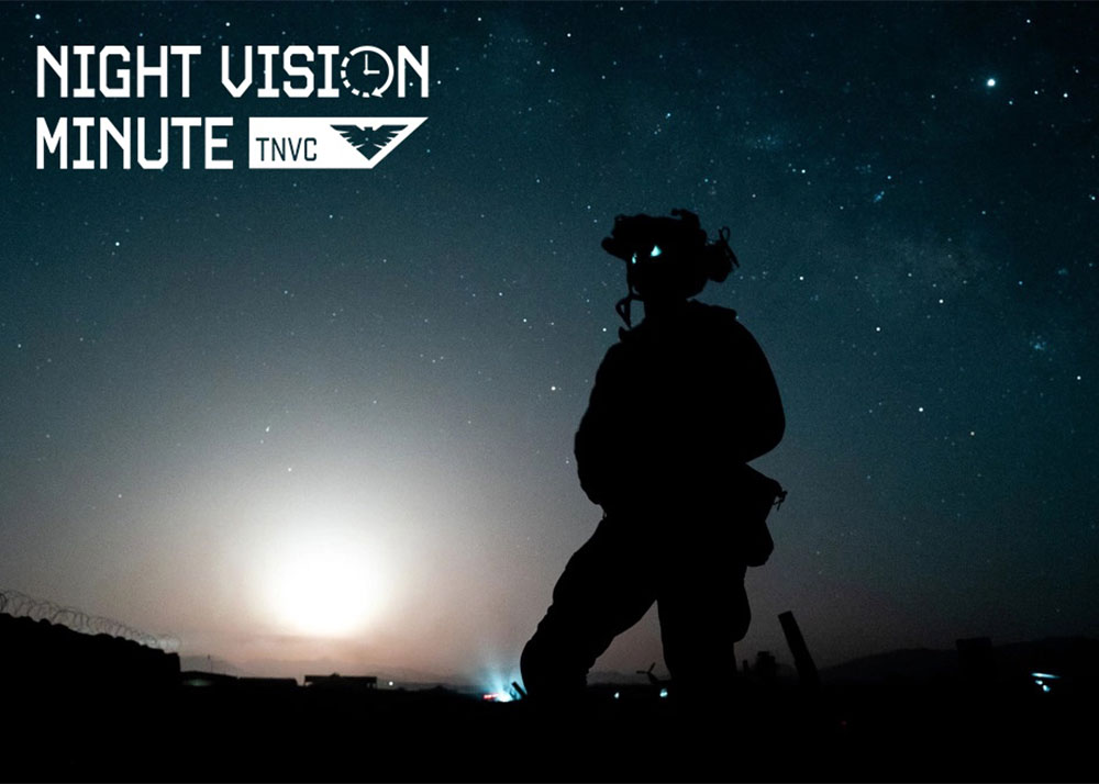 TNVC Launches "Night Vision Minute" Video Series Project | Popular ...