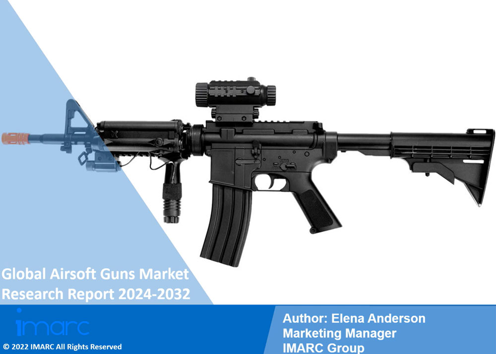Airsoft Guns Market Size, Share, Industry Overview, & Forecast 2024-32 ...