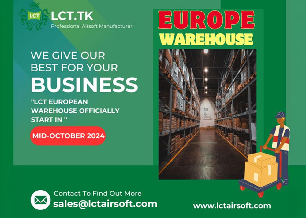 LCT Airsoft European Warehouse To Open In October 2024 | Popular ...