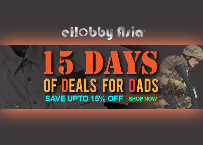 eHobby Asia 15 Days of Deals for Dads! | Popular Airsoft: Welcome To ...