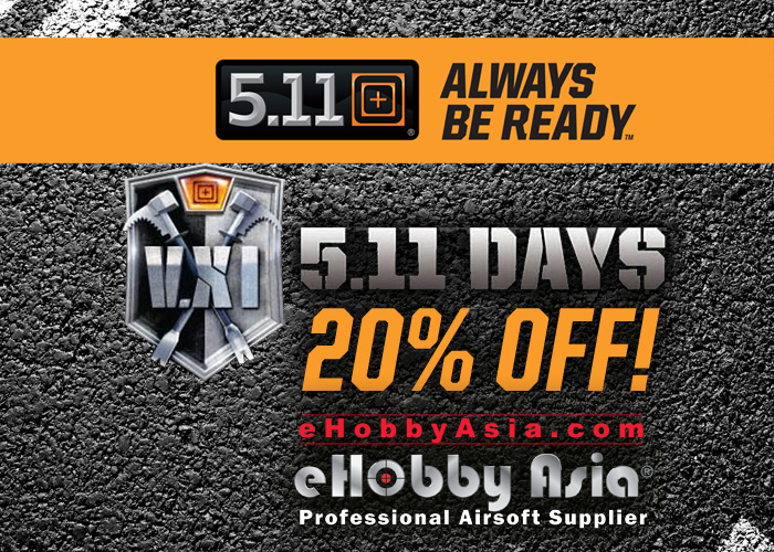 eHobby Asia: 5.11 Days & New Items | Popular Airsoft: Welcome To The ...