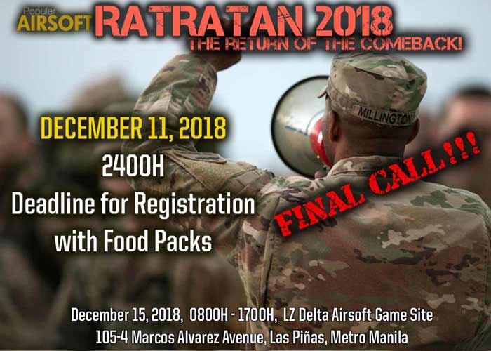First RATRATAN 2018 Registration Deadline Final Call! | Popular Airsoft ...